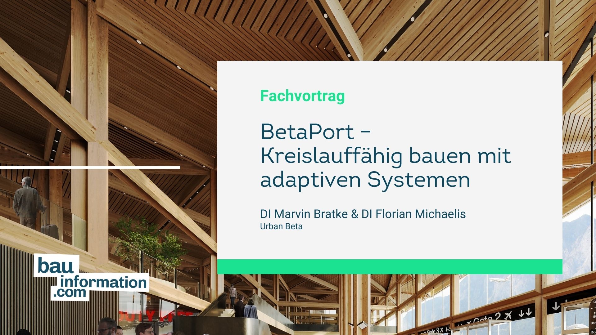 BetaPort – Kreislauffähig bauen mit adaptiven Systemen - bauinformation.com